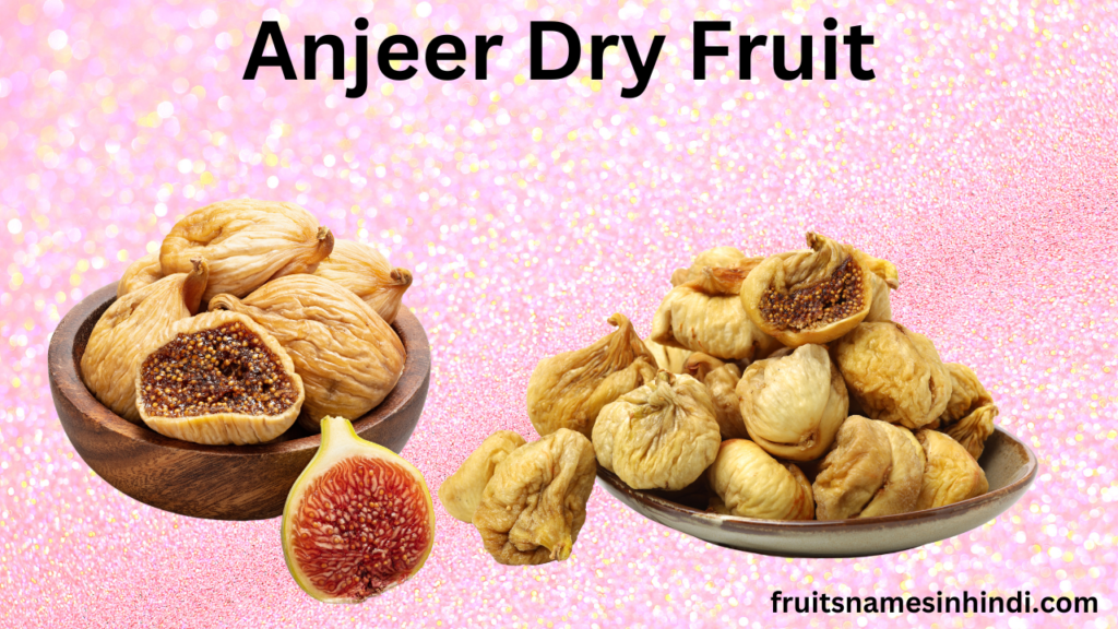 Herbaceous Anjeer Dry Fruit In English 100% Healthy